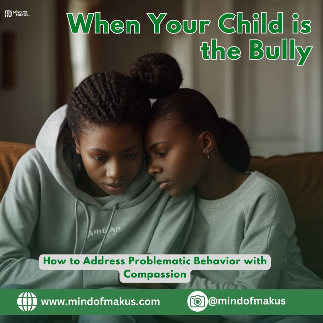 When Your Child Is The Bully: How To Address Problematic Behavior With ...